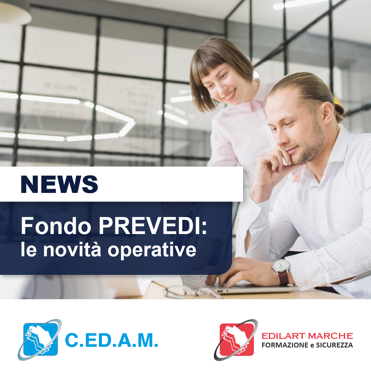 Fondo PREVEDI: le novità operative - C.ED.A.M.